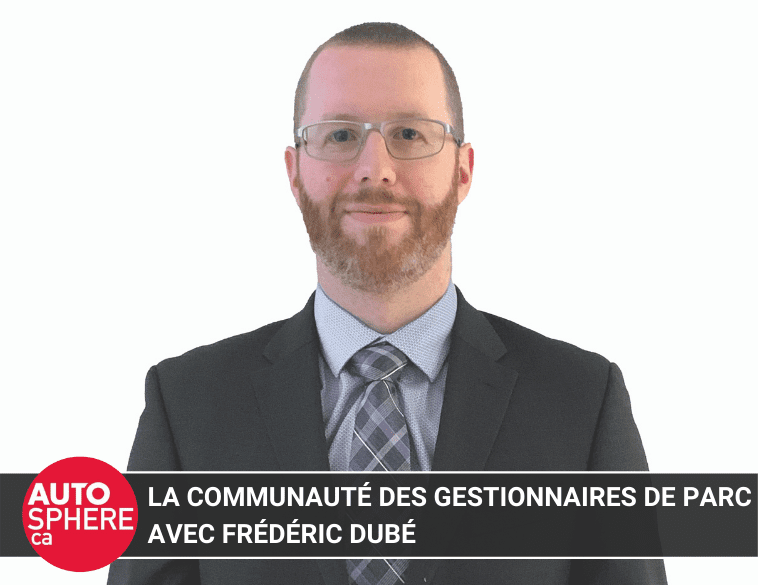 La communauté des gestionnaires de parc avec Frédéric Dubé - Autosphere